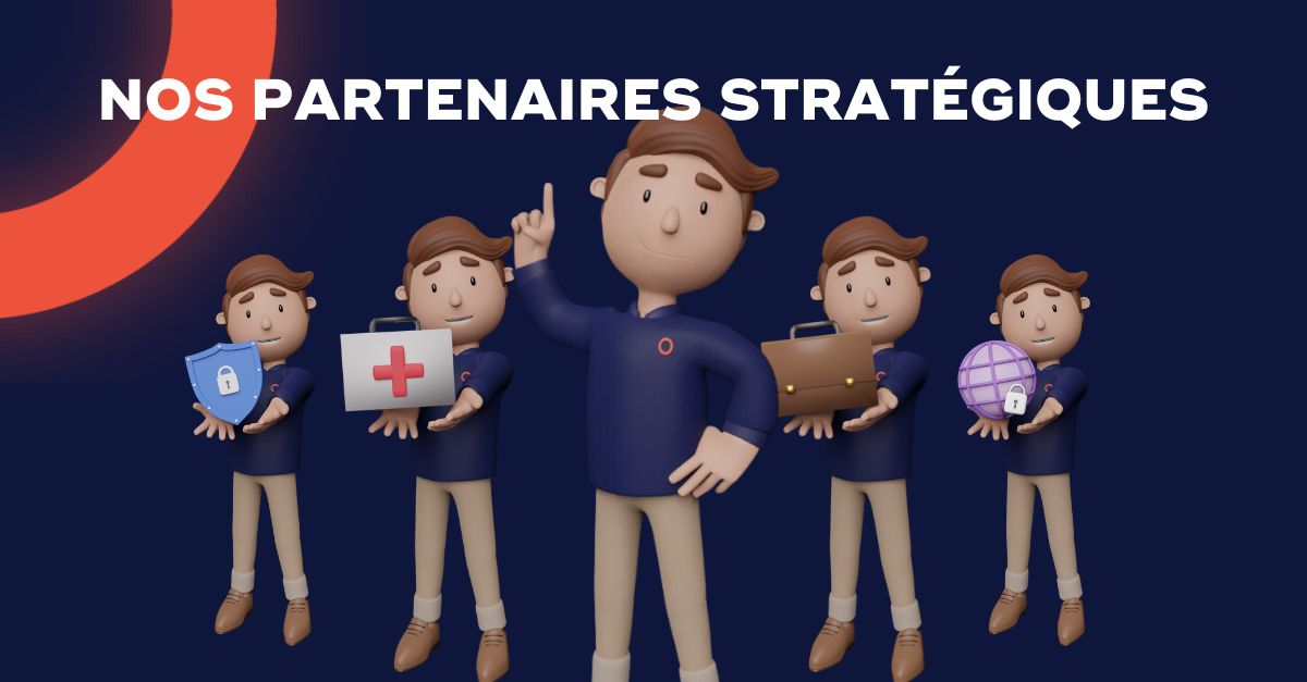 Nos partenaires stratégiques pour un suivi d'expert